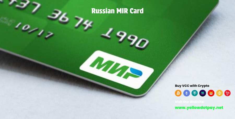 Yellowdotpay - Russian MIR Card: Get Virtual card for Seamless Payments