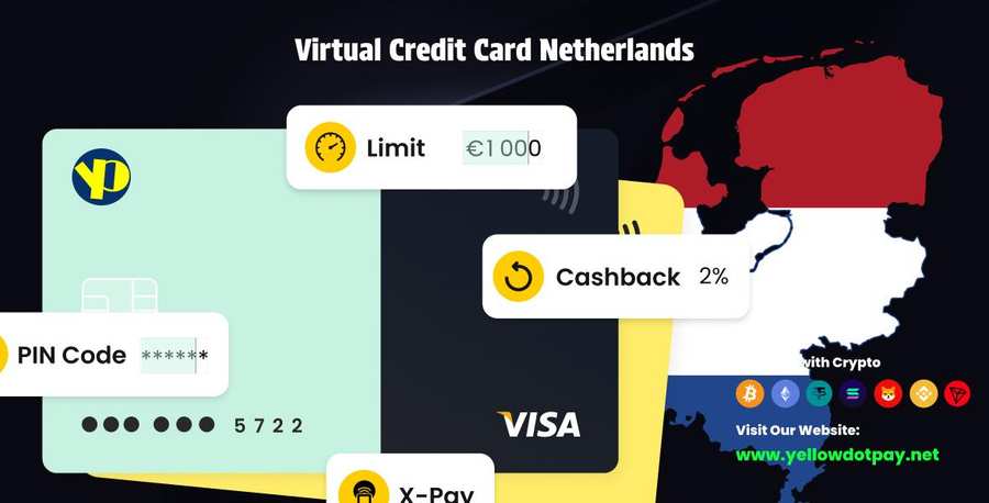 Yellowdotpay - Fastest Virtual Credit Card Netherlands: Approved in ...